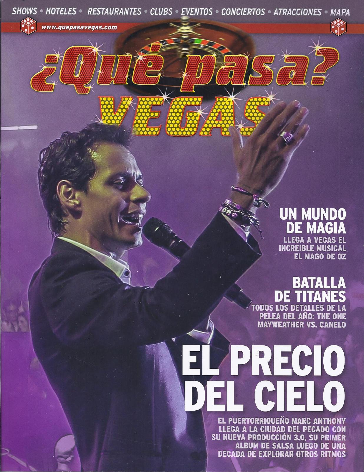 MARC ANTHONY, ELVIS PRESLEY ?QUE PASA? LAS VEGAS Magazine En Espanol ...