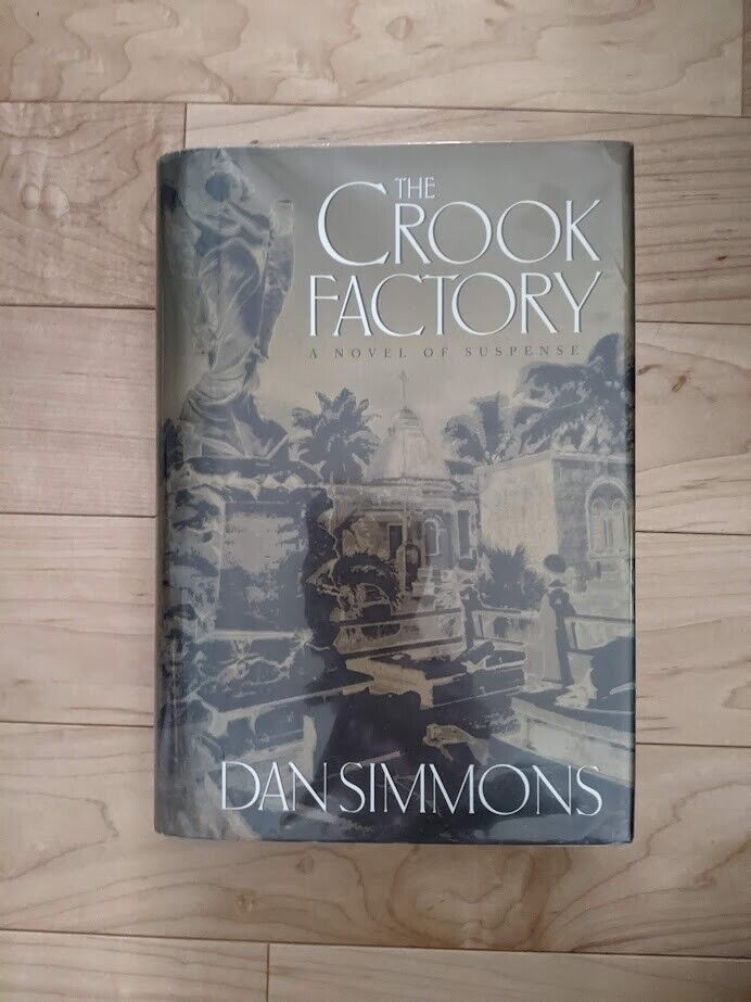 Signed! The Crook Factory by Dan Simmons: HC 1st/1st - Books