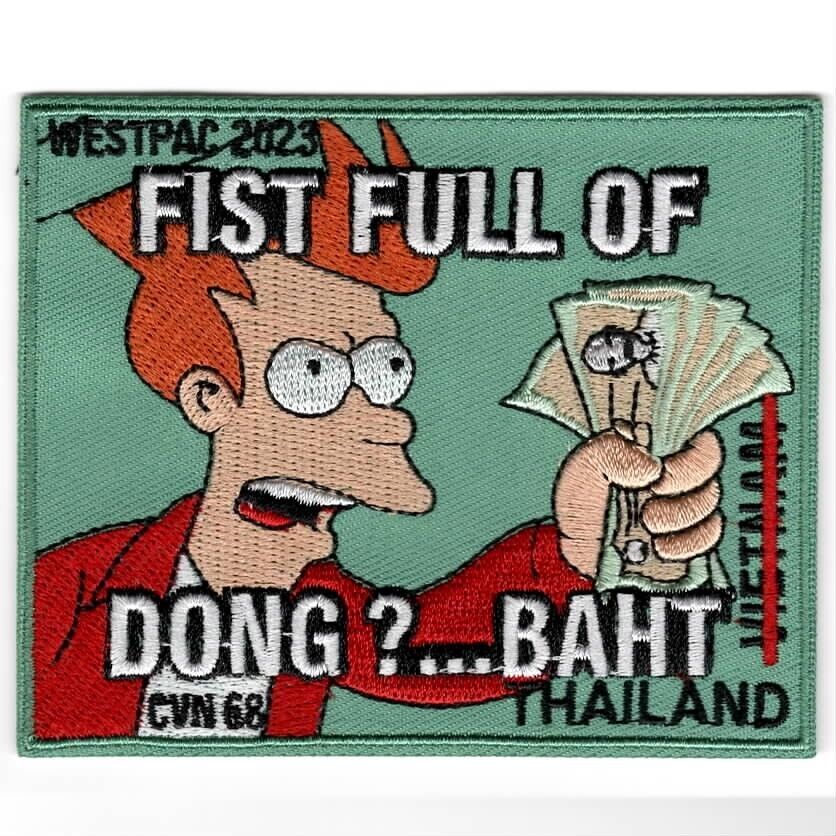 4" VAQ-139 FIST FULL OF DONG ? BAHT THAILAND EMBROIDERED PATCH - Original Items