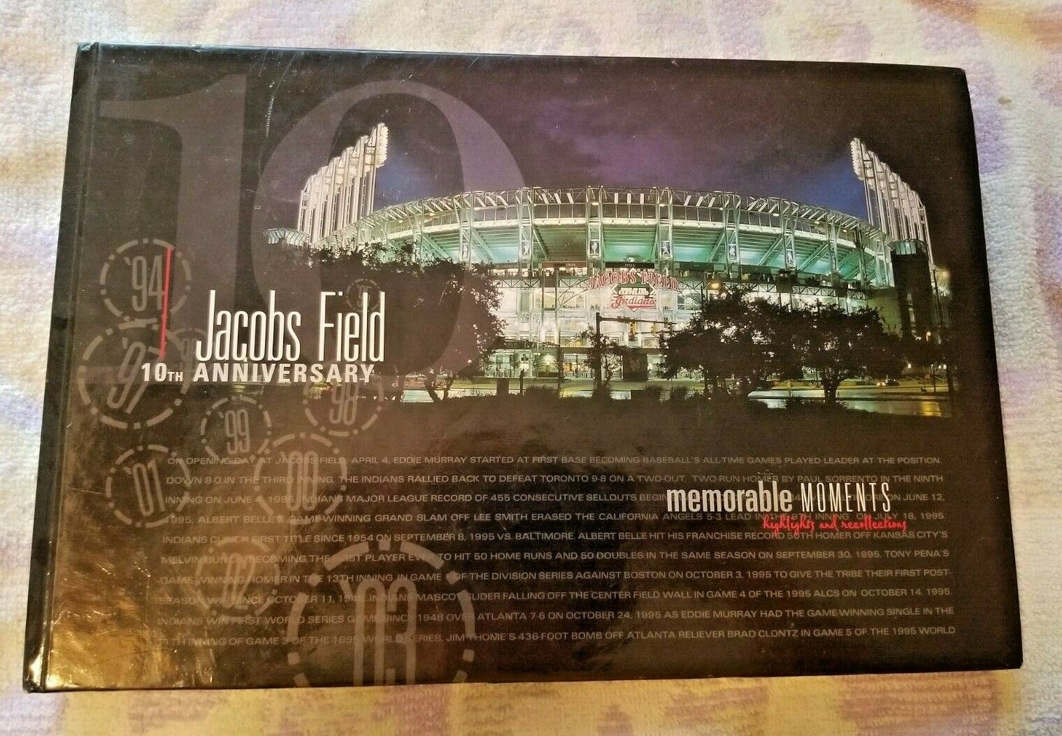 Jacobs Field 10th Anniversary Memorable Moments (2003 HC) Cleveland ...