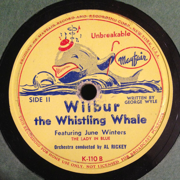 June Winters - Wilbur The Whistling Whale 78 RPM children record ...