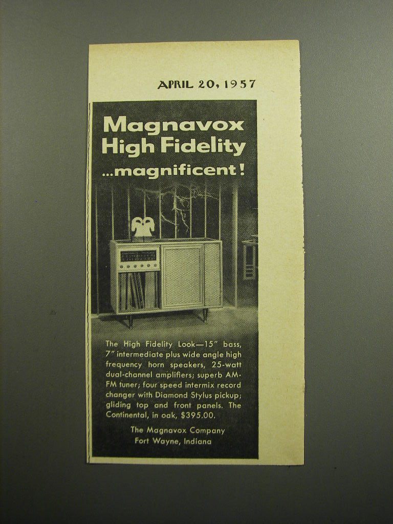 1957 Magnavox Continental Radio Ad - Magnavox High Fidelity ..magnificent - 1980-89