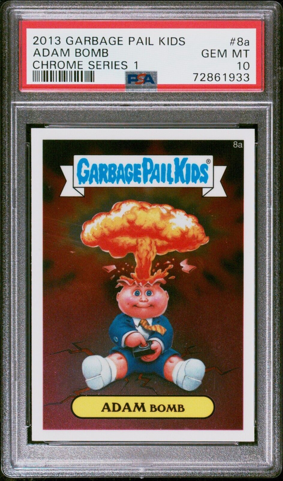 2013 Topps Garbage Pail Kids Chrome Series 1 ADAM BOMB 8a Card PSA 10 ...